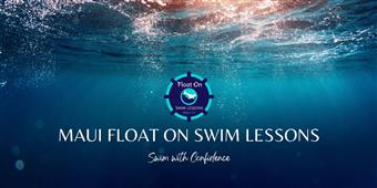 Maui Float On Swim Lessons, LLC - Wailuku HI | Vagaro